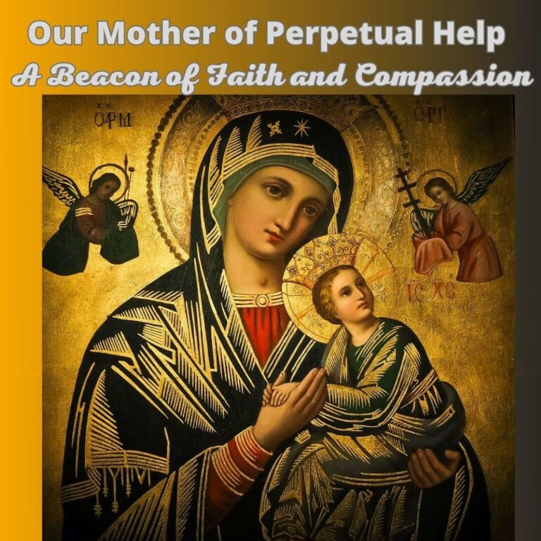 Our Mother of Perpetual Help: Origins and Meaning